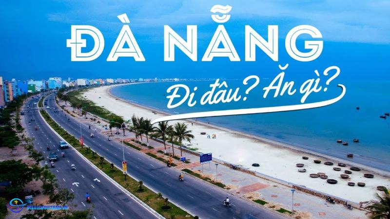 Kinh Nghiệm Du Lịch Đà Nẵng: Ăn Gì, Ở Đâu, Chi Phí Bao Nhiêu?